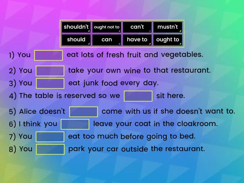 Modals - FCE II - Complete the sentence