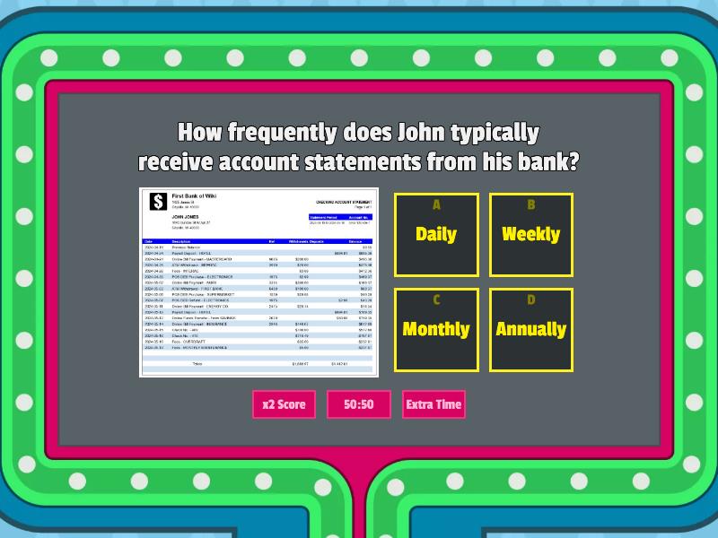 Checking Account Statement - Gameshow quiz