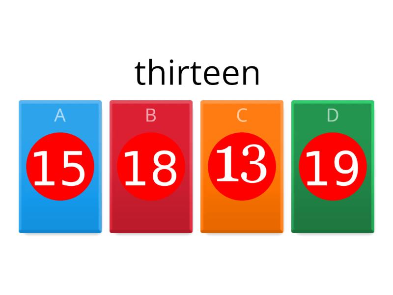 Numbers 13-19 - Quiz