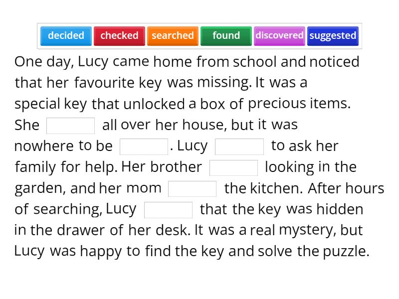 Cloze Text (The Missing Key Mystery) - Complete the sentence