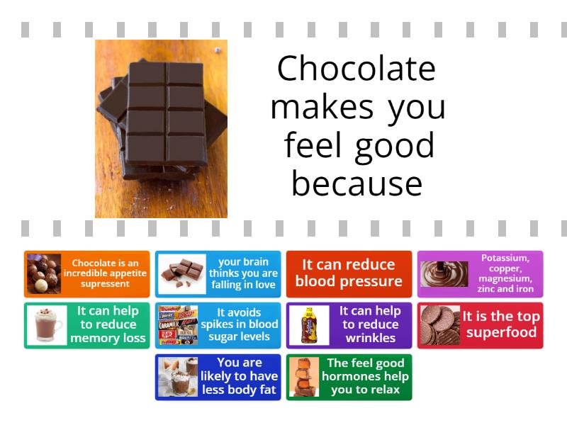 10 Reasons chocolate is good for you - Find the match