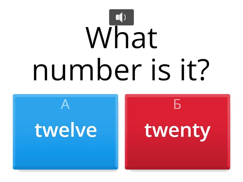 Numbers 12-20/13-30 (listen and choose) - Quiz