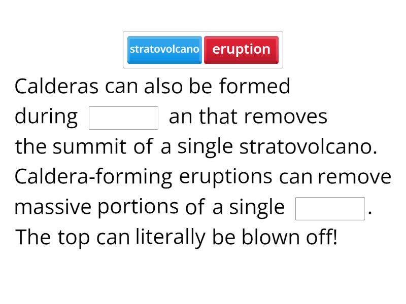 Volcano - Complete the sentence