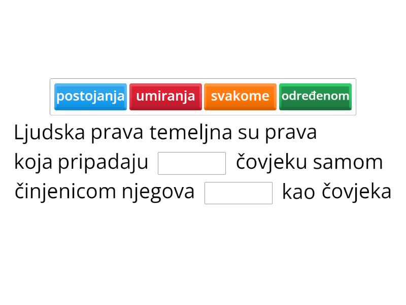 Ljudska prava - Complete the sentence