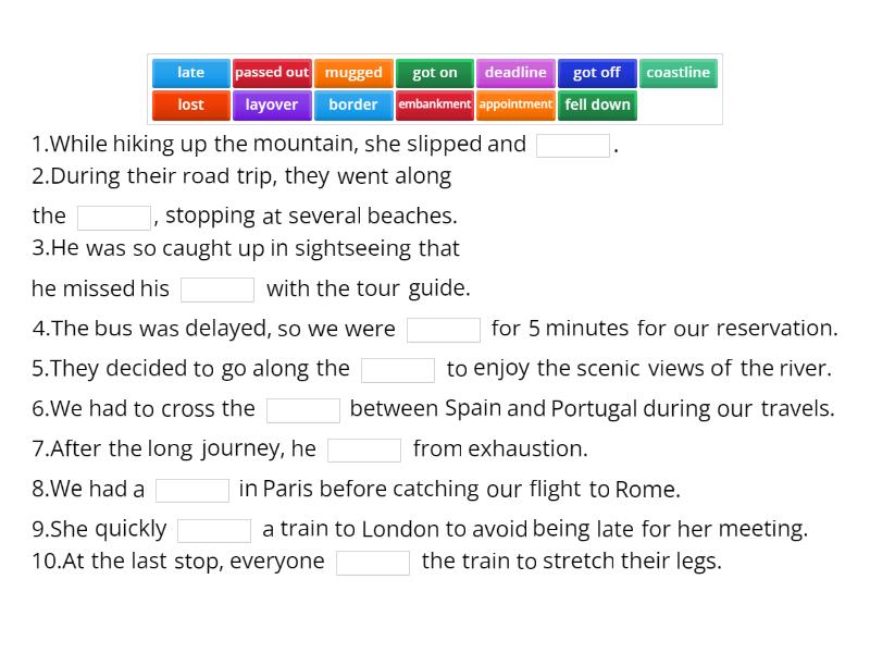 Problems while travelling (additional) - Complete the sentence