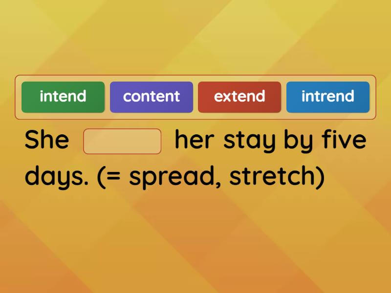 fill verb in these sentences - Complete the sentence