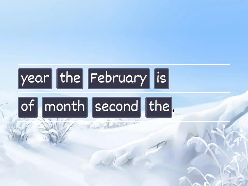 these February sentences - Unjumble