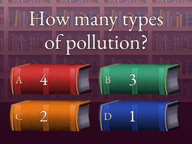 Pollution - Quiz