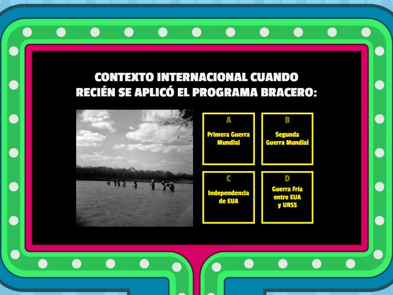 PROGRAMA BRACERO - Concurso de preguntas