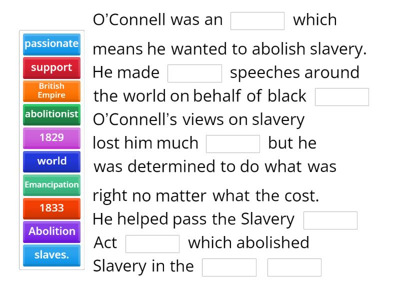 Abolition of Slavery - Complete the sentence