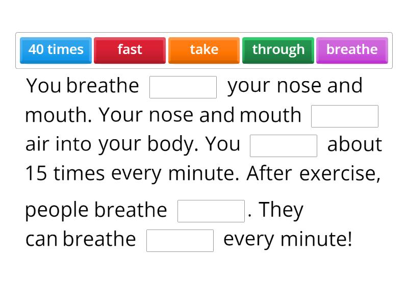 My body. Part 2 - Complete the sentence