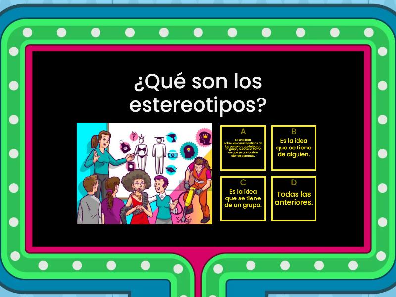 ESTEREOTIPOS - Concurso de preguntas