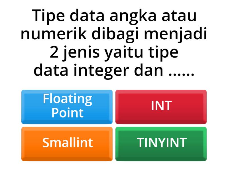 Tipe Data dan Perintah Dasar My SQL - Quiz