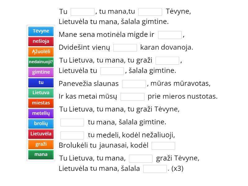 Tu Lietuva tu mana - Complete the sentence