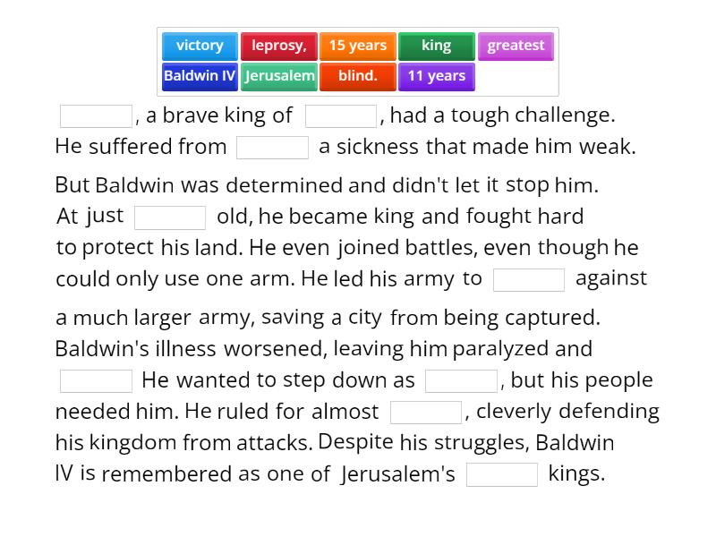 King Baldwin IV - Complete the sentence