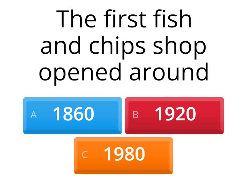 fish and chips - Quiz