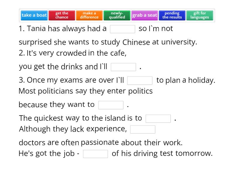 collocations - Complete the sentence