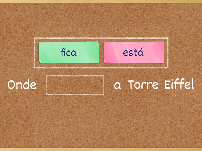 Construção de conteúdo - Verbo ficar - Complete the sentence