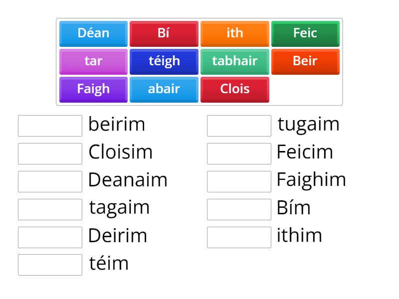briathra neamhrialta Aimsir láithreach - Match up