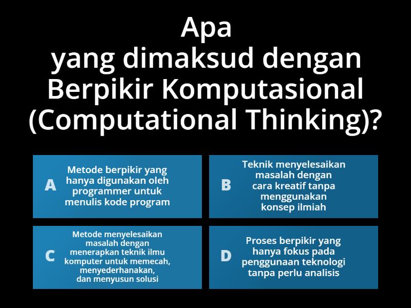 BERPIKIR KPMPUTASIONAL - Quiz