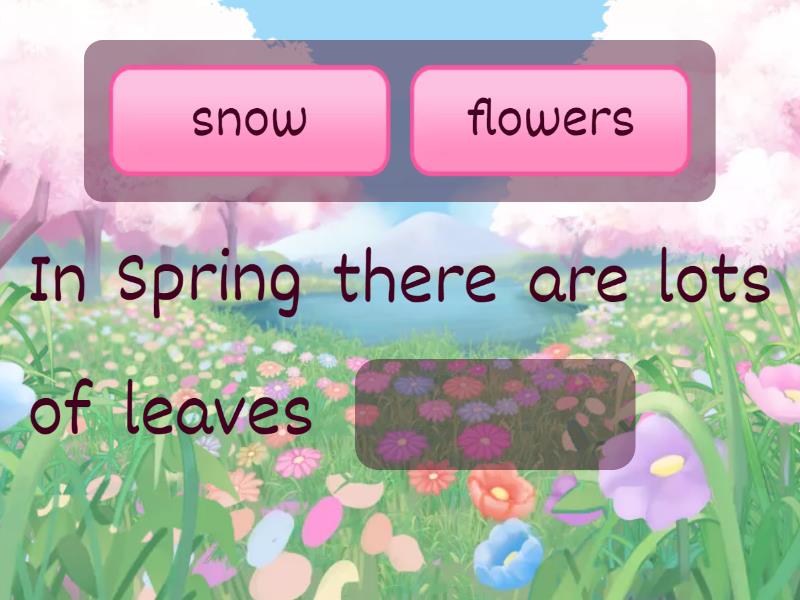 What is Spring like? - Complete the sentence