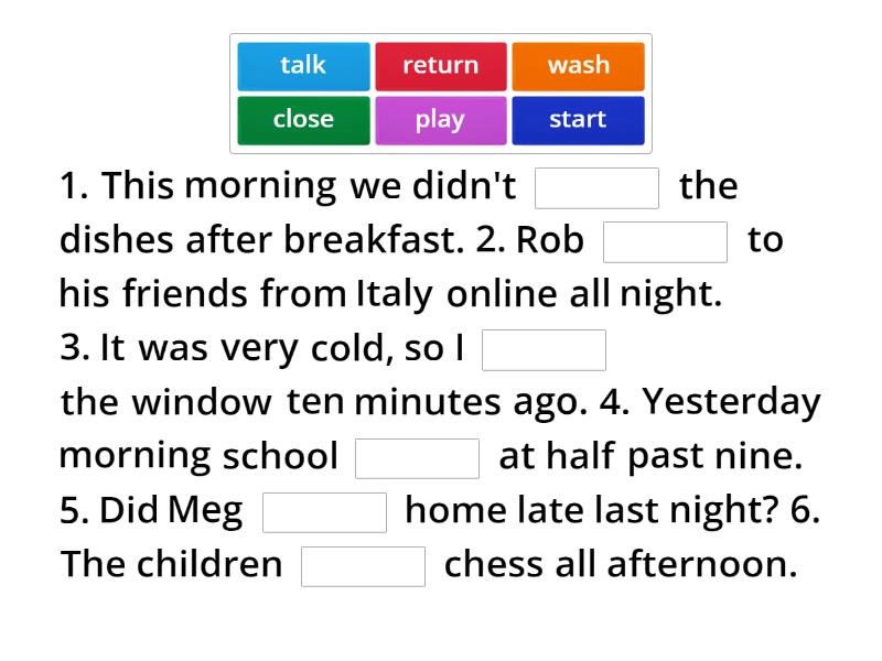 PAST Simple Kids Regular verbs all types - Complete the sentence