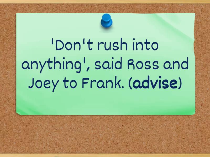 reporting verbs (adv) + friends - Flash cards