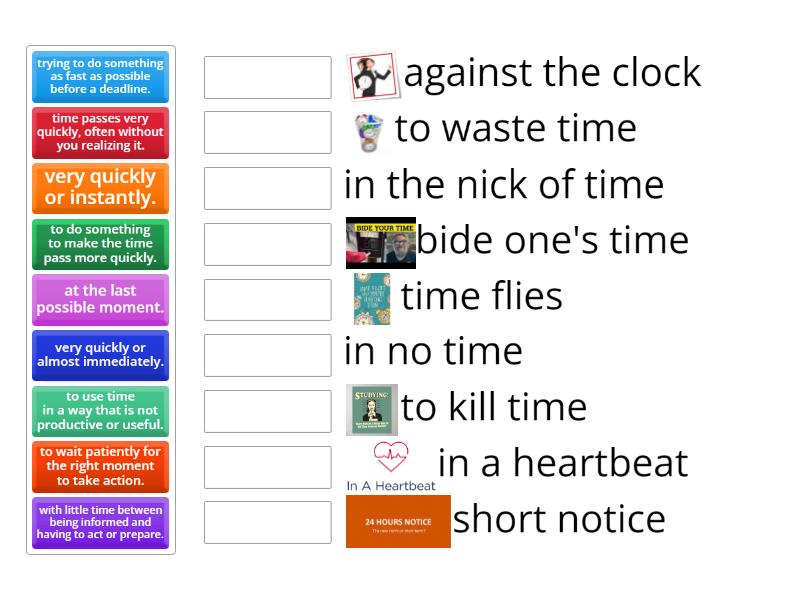 Time idioms - Match up