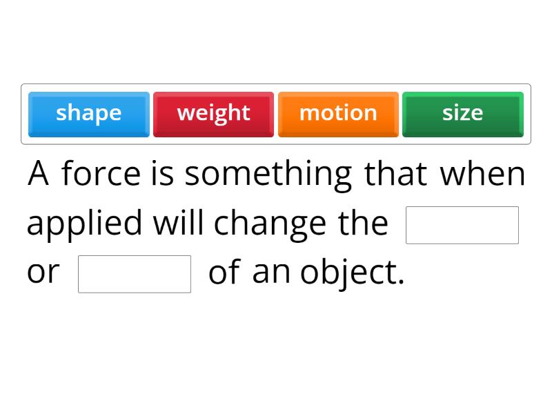 Forces - Friction - Complete the sentence