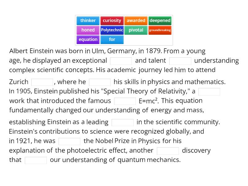 **Albert Einstein: A Brief Profile** - Complete the sentence