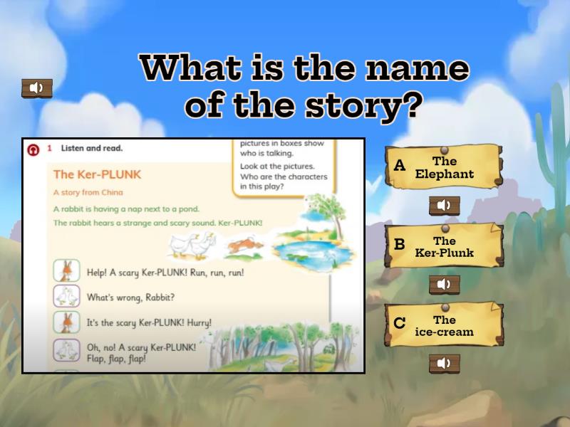 Story: The Ker-Plunk - Quiz