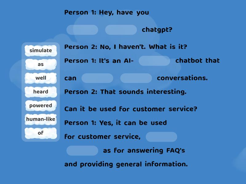 Dialogue-chatgpt - Complete the sentence