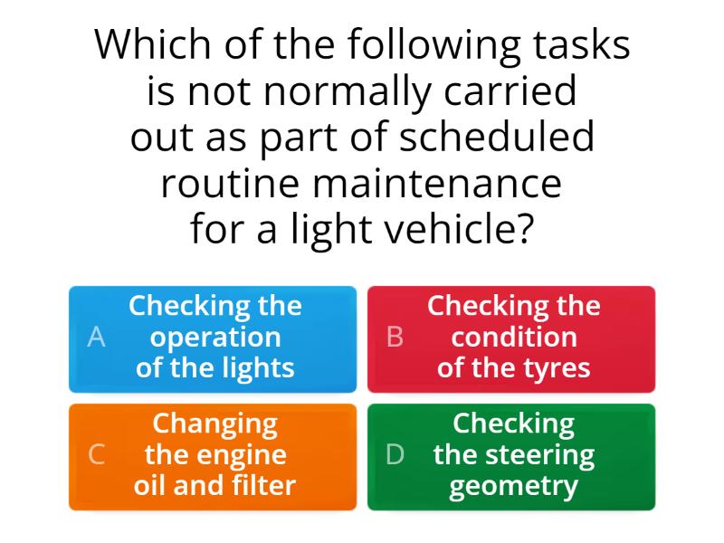 LV01b Routine Vehicle Maintenance - Quiz