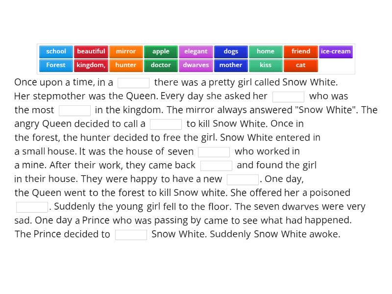 Snow White - Complete the sentence