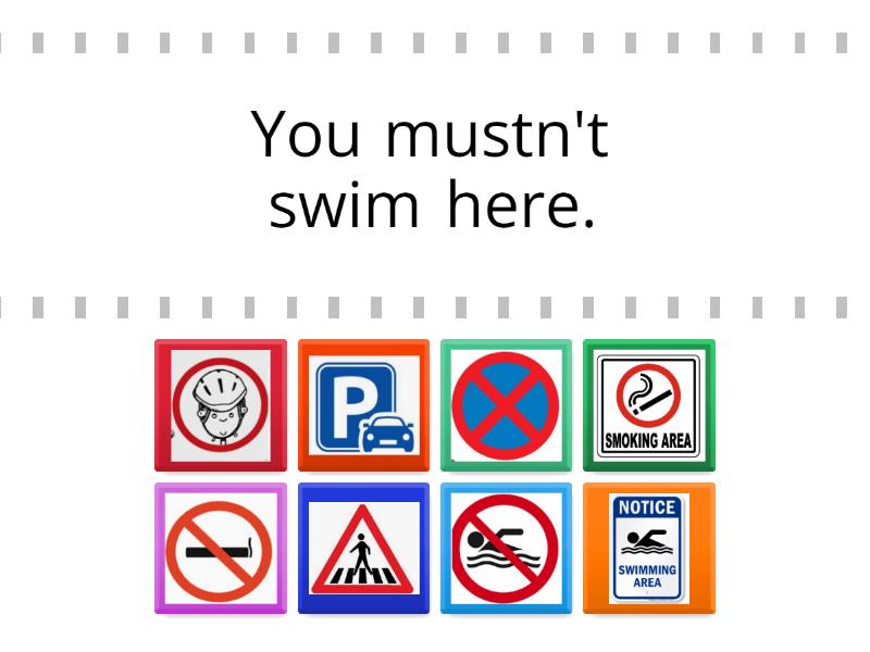 Must, mustn't, can (SIGNS) - Find the match