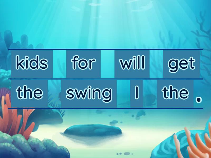 Substep 2.4 Sentences - Unjumble