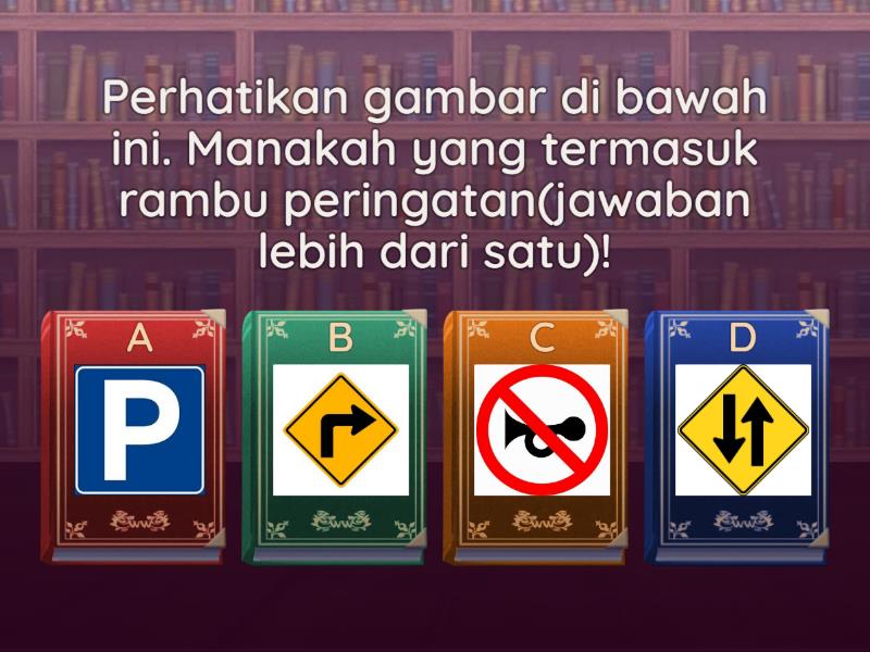 Rambu rambu lalu lintas - Quiz