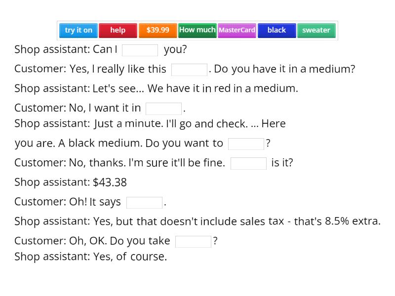 Shopping for clothes - conversations - Complete the sentence