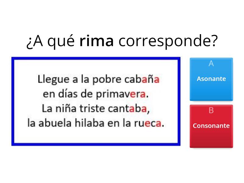 RIMA ASONANTE Y CONSONANTE. - Cuestionario