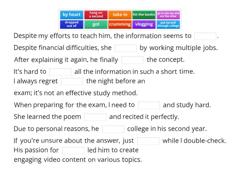 Unit 11 - Fill the blank - Week 1 - Complete the sentence