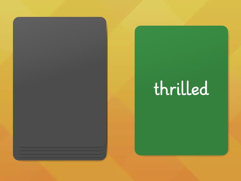 SO B2 1.2 Mime the feeling adjective from the card St B - Speaking cards