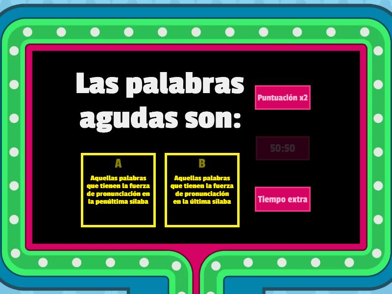 Palabras agudas - Gameshow quiz
