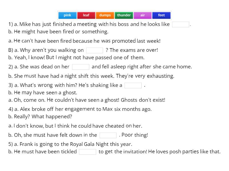 ESL Brains - He couldn't have seen a ghost! - Complete the sentence