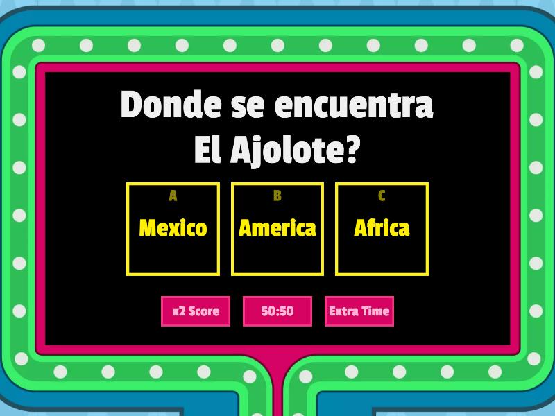 El Ajolote de Ronan Tully - Gameshow quiz