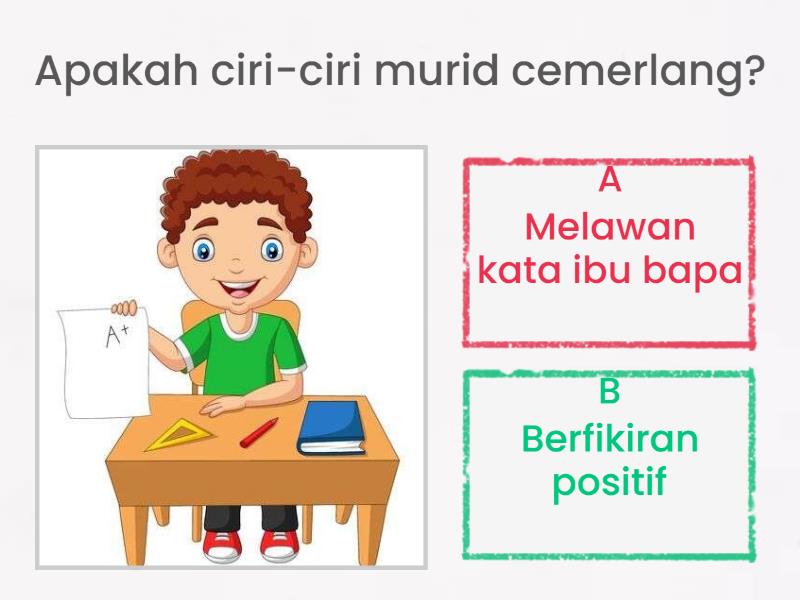 Ciri-ciri Murid Cemerlang - Quiz