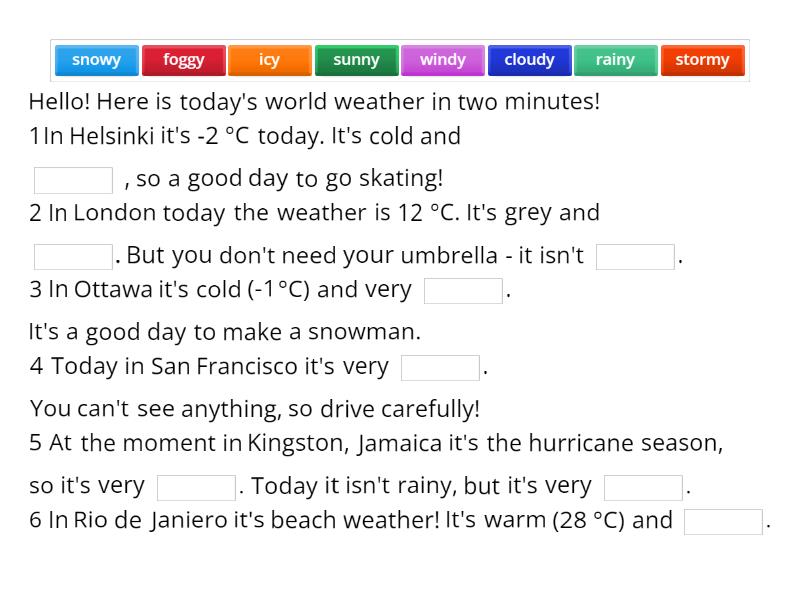 Weather fill in the text - Complete the sentence