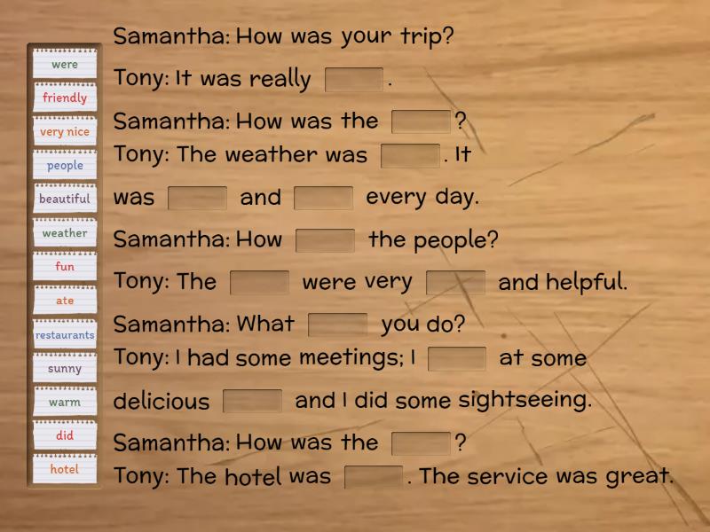 Describing A Trip | Past Simple - Complete the sentence