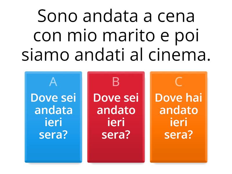 Pronomi diretti - qual è la domanda giusta? - Quiz