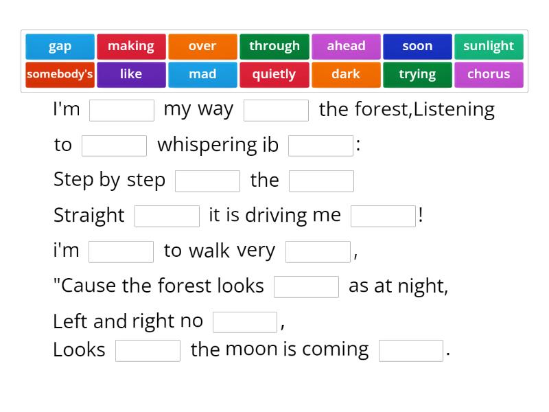 Gracie - Shadows in the wood - Clumsy's song - Complete the sentence