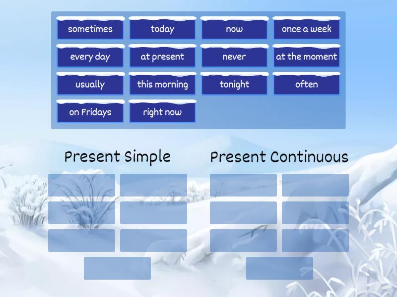 Present Simple vs Present Continuous: Time expressions - Group sort